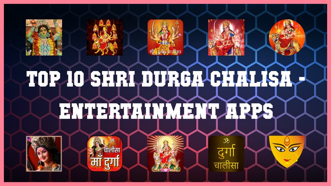 Top 10 Shri Durga Chalisa Android Apps