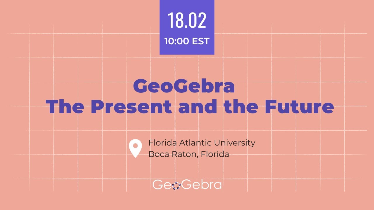 GeoGebra - The Present and the Future by Tanja Wassermair and Melanie Tomaschko