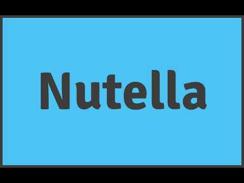 How do you say Nutella