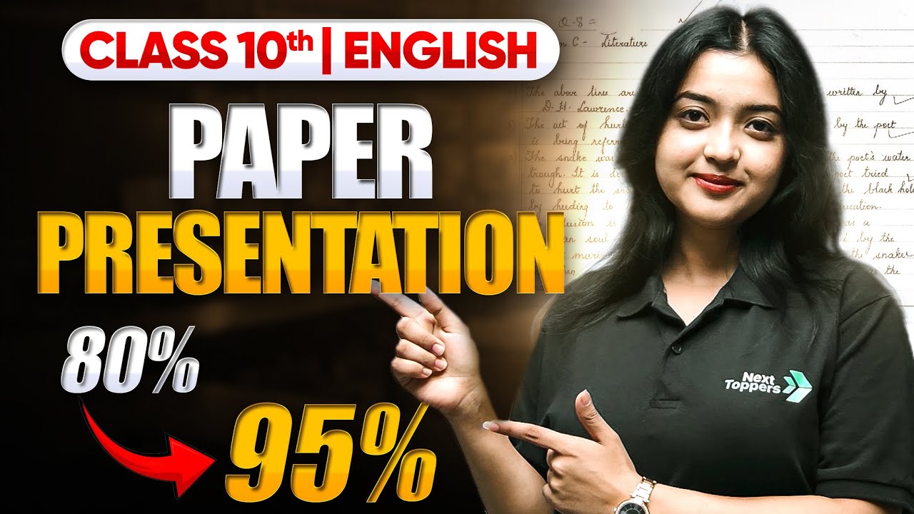 Essential Tips for Class 10 English Paper Presentation | Galaxy.ai