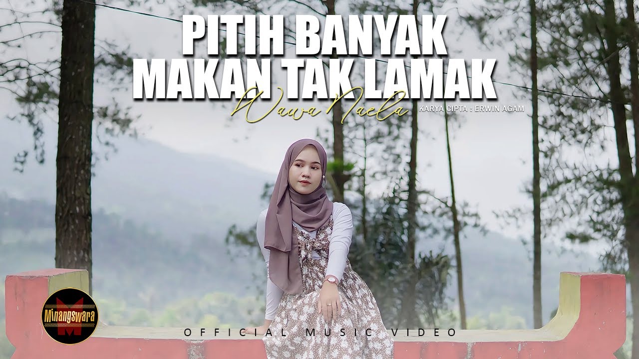 PITIH BANYAK MAKAN TAK LAMAK by Wawa Naela from Indonesia | Popnable