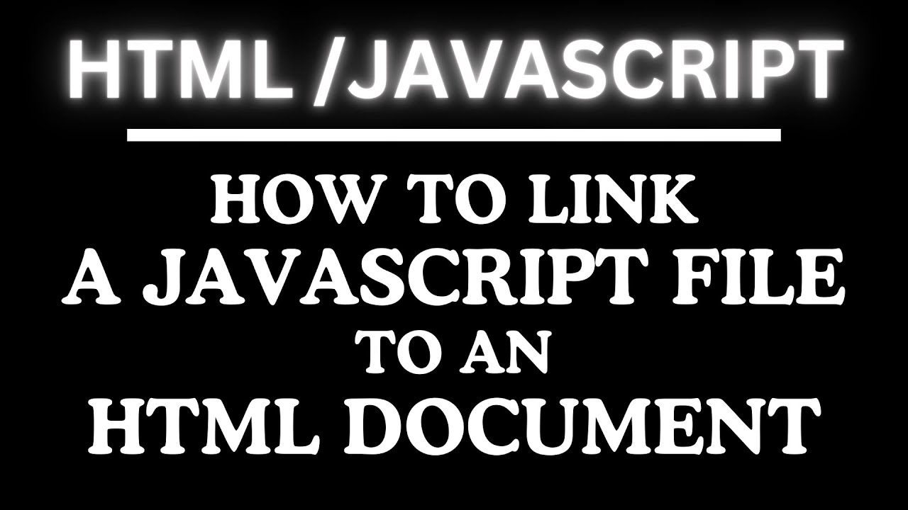 How To Connect A JavaScript File To An HTML File | Step-by-Step Tutorial
