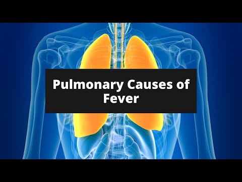 Pulmonary Causes of Fever | (MyEMCert) EMCert Module Mastery