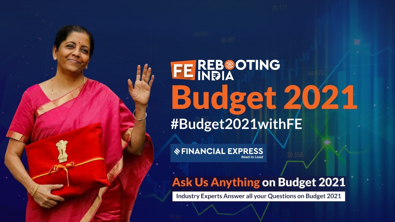 Ask us Anything on Budget 2021 | Expert Opinion On Union Budget 2021