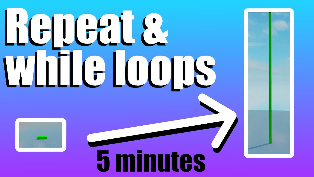 Repeat & While Loops | 5 Minute Roblox Studio Scripting Tutorial Part 29