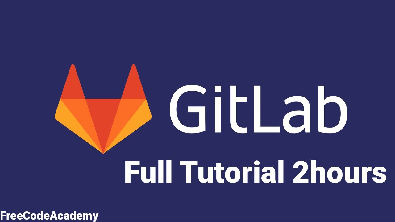 GitLab Full Tutorial