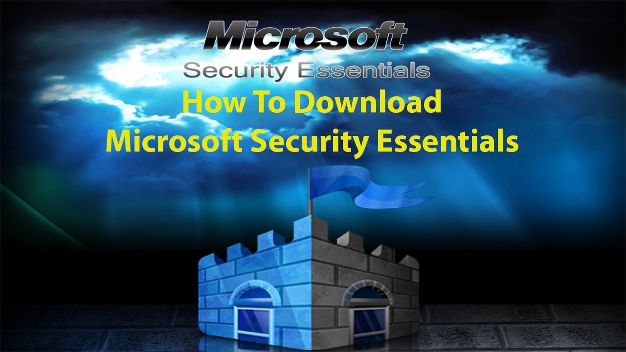 how to free download Microsoft Security Essentials antivirus