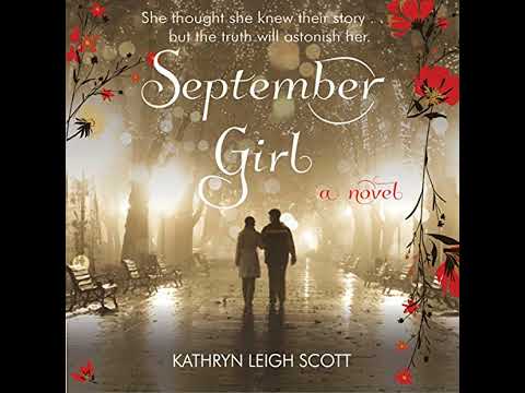September Girl: A Novel Audiobook by Kathryn Leigh Scott