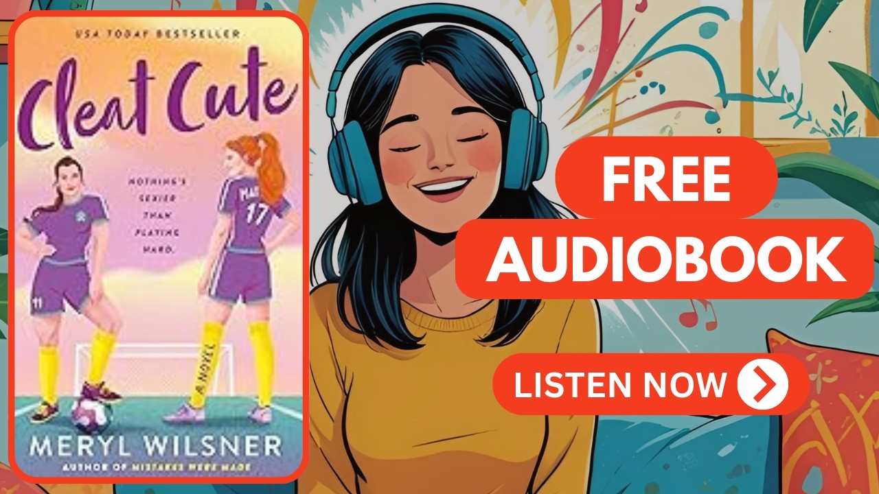 Cleat Cute by Meryl Wilsner  Sapphic Sports Romance[ Full Audiobook Free ]