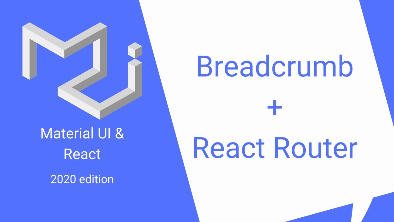 React & Material UI #22: Breadcrumb & Breadcrumb + React Router
