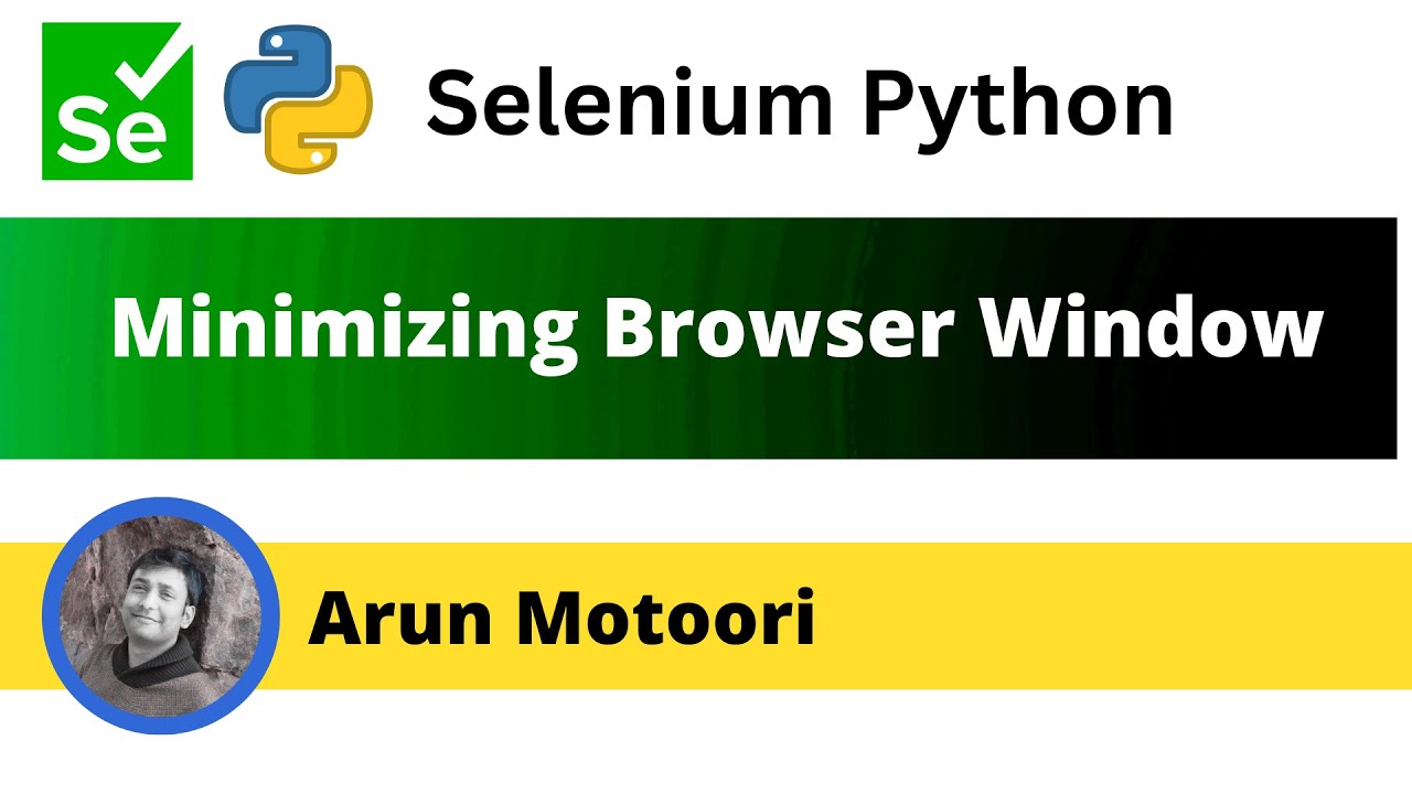 Minimizing Browser window using Selenium Python (Selenium Python)