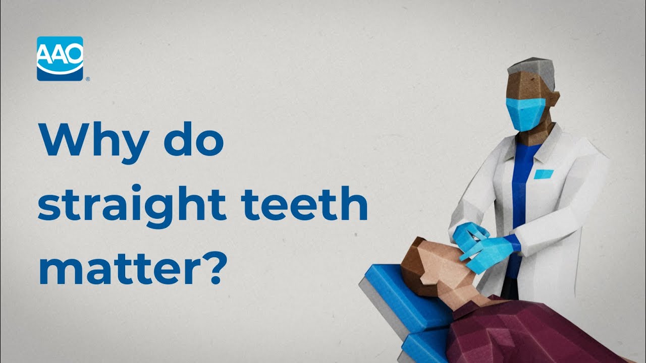 Why do Straight Teeth Matter?