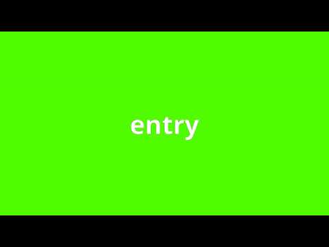 what is the meaning of entry