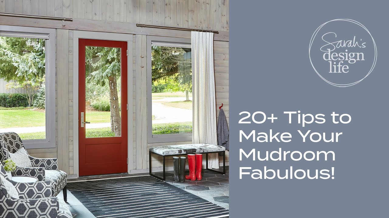 20+ Tips to Make Your Mudroom Functional and Fabulous!