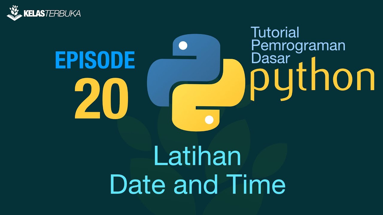 Learn Python [Basic] - 20 - Date and Time Exercises