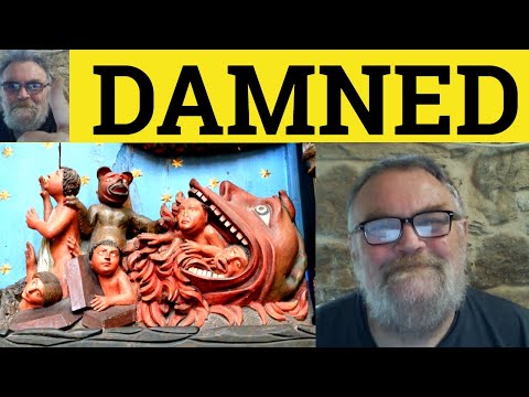 😎 Damn Meaning - Damned Defined - Damn Examples - Damned Definition - Damn Damned