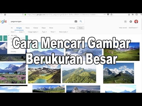 Cara Mencari Gambar dengan Resolusi Ukuran Besar