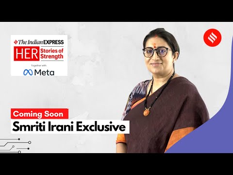 Coming Soon: Smriti Irani Exclusive