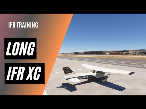 How to Plan the Long IFR Cross Country | 61.65(d)