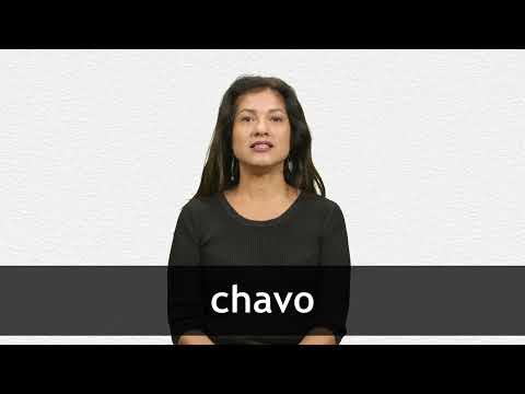 English Translation of “CHAVO” | Collins Spanish-English Dictionary