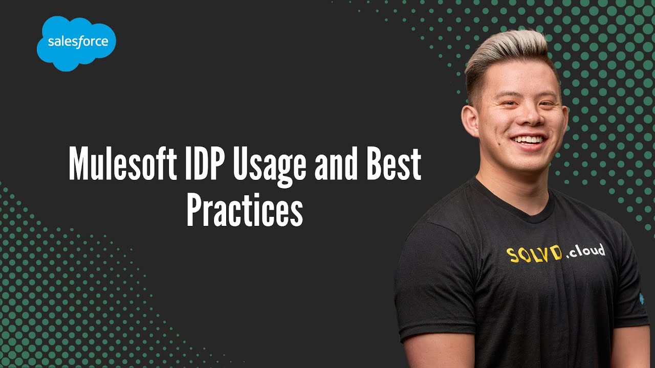 MuleSoft IDP Usage and best practices