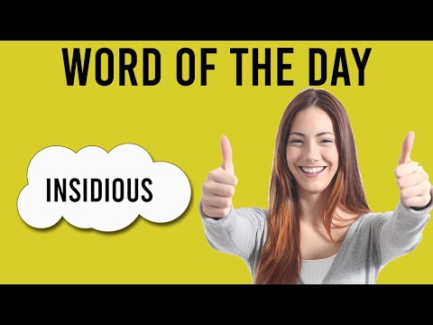GRE Vocab WORD of The DAY: Insidious | GRE VOCABULARY