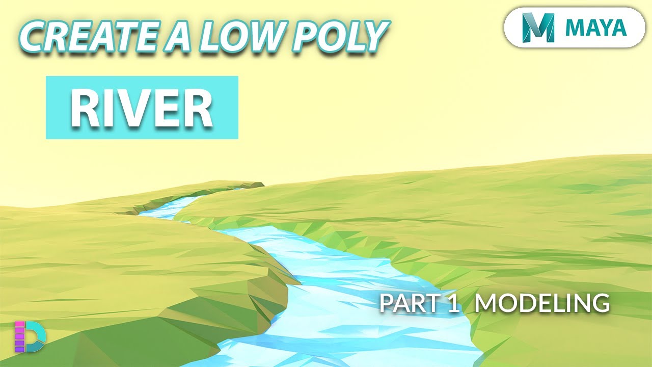 Model Low Poly Water In Maya | River | Part 1 Modeling
