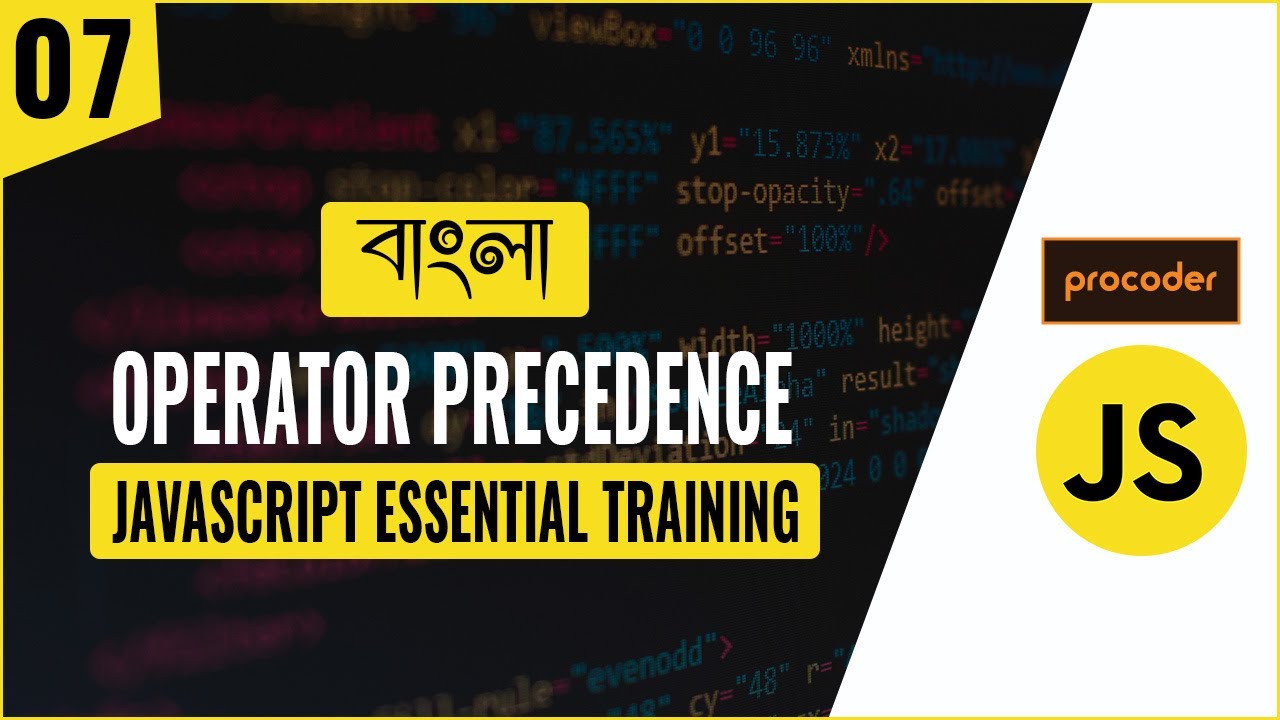 JavaScript Tutorial for Beginners in Bangla | JavaScript Operator Precedence | Part 07