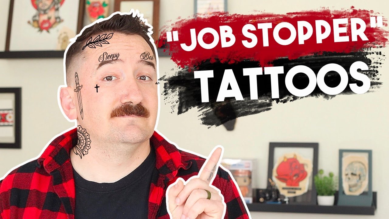 What Are Job Stopper Tattoos?
