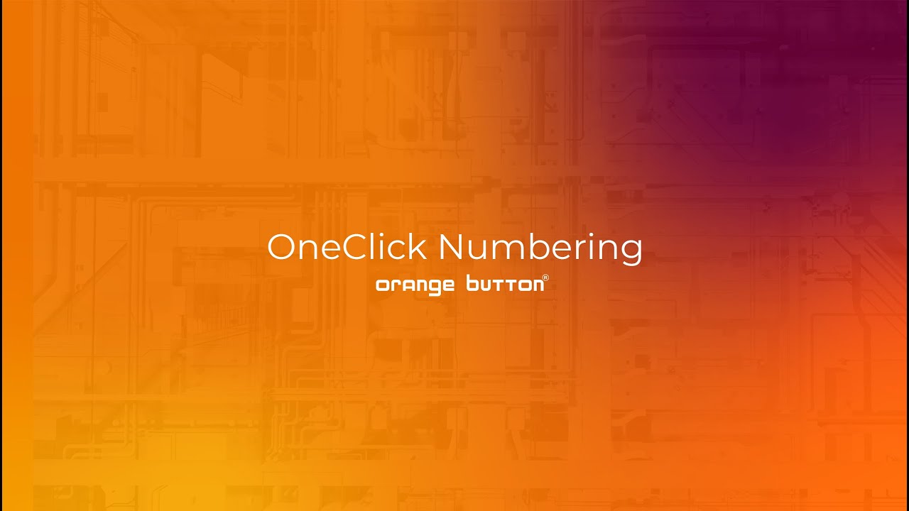 Numbering | OneClick App | Orange Button