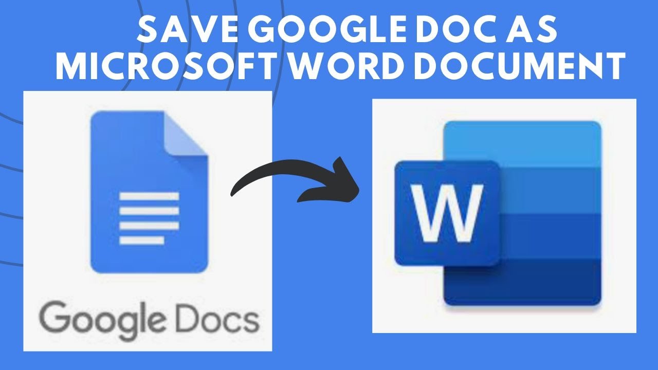 How to Save a Google Docs to Microsoft Word
