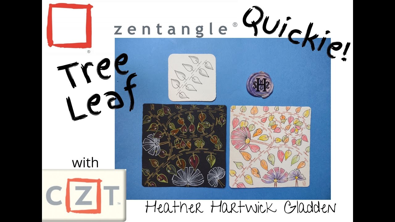 Zentangle® Quickie: Tree Leaf