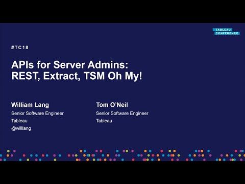 APIs for server admins | REST, Extract, TSM, oh my!