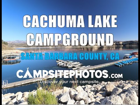 Cachuma Lake Campground - Santa Barbara County, CA