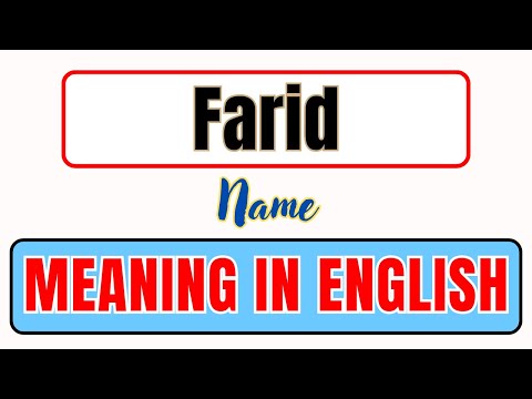 Farid name meaning | What is Farid meaning in english | फरीद नाम का मतलब | English Brain
