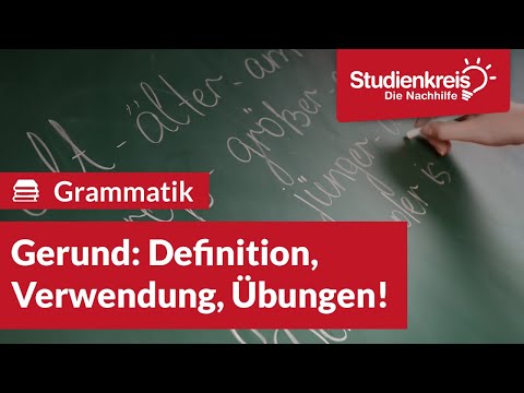 Gerund: Definition, Verwendung, Übungen! | Englisch verstehen mit dem Studienkreis