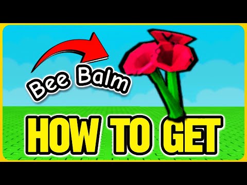 How to get Bee Balm in Grow A Garden Roblox + Showcase
