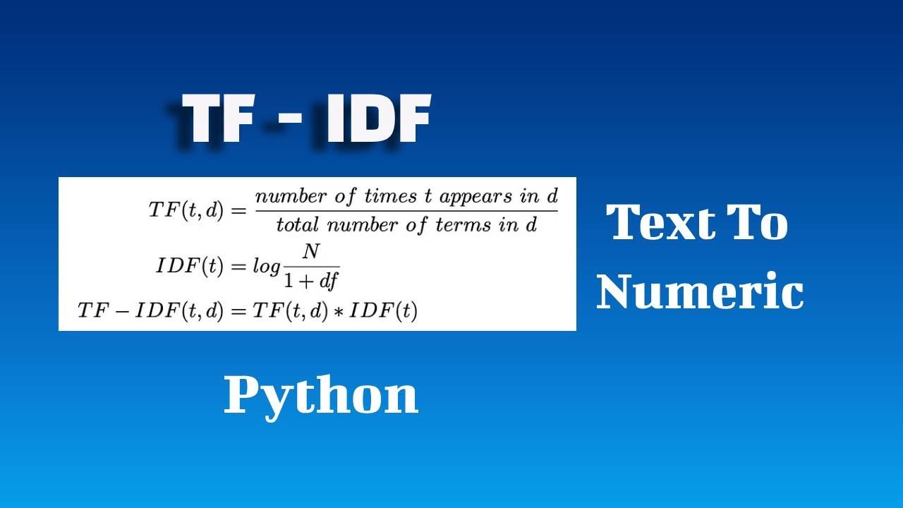 Natural Language Processing in Python | Text Preprocessing Using TFIDF Vectorizer