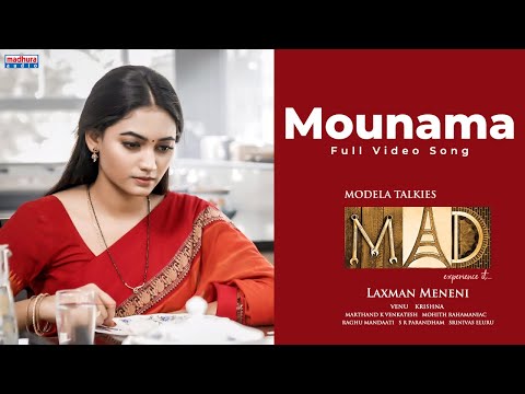 Mounamaa Full Video Song | MAD Movie | Shakthi Sree Gopalan | Mohith Rahmaniac | Madhura Audio