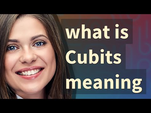 Cubits | meaning of Cubits