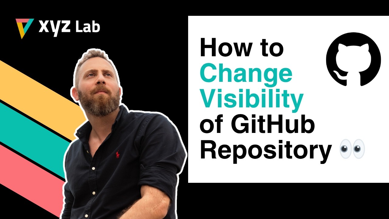 Change Visibility of GitHub Repository