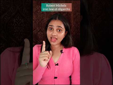 What is Iron law of oligarchy by robert michels ?