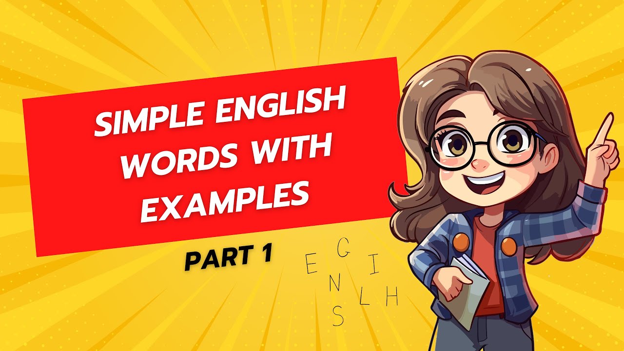 Simple English Words with Examples – Part 1 (A1 Seviye)