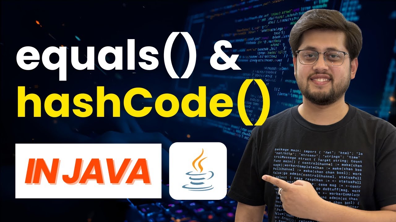 equals() vs hashCode() in Java | Internal Working & Real Use Cases
