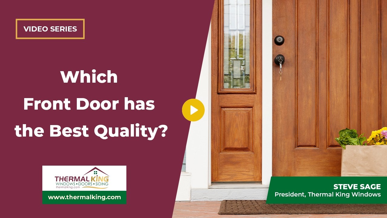 Which Front Door has the Best Quality?
