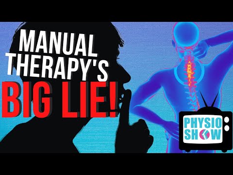 Manual Therapy's Big Lie