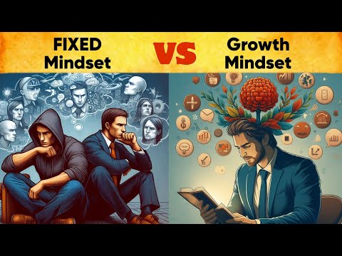 Fixed mindset VS Growth Mindset | Differences and Application- Educationleaves Skills