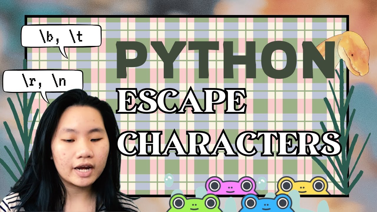 Study Python with Tinateach : Escaping Characters
