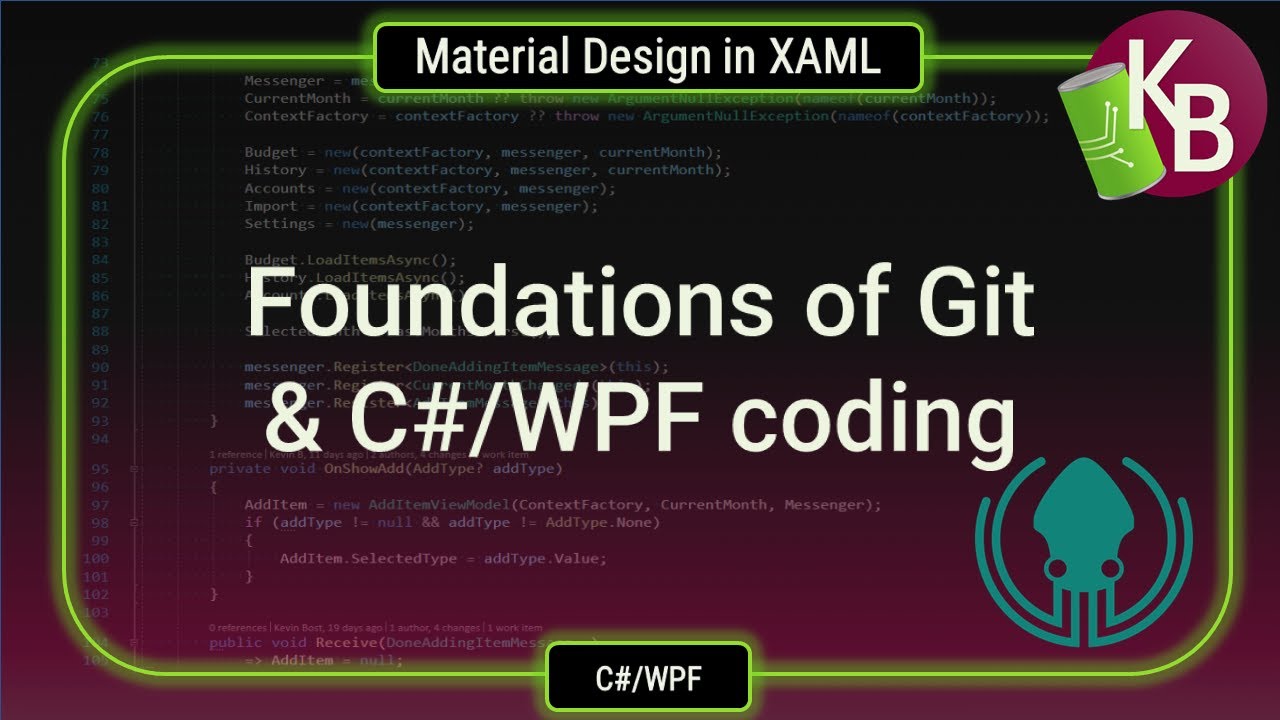 Foundations of Git - C#/WPF coding