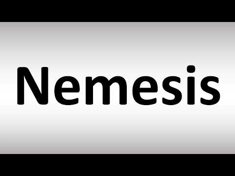 How to Pronounce Nemesis